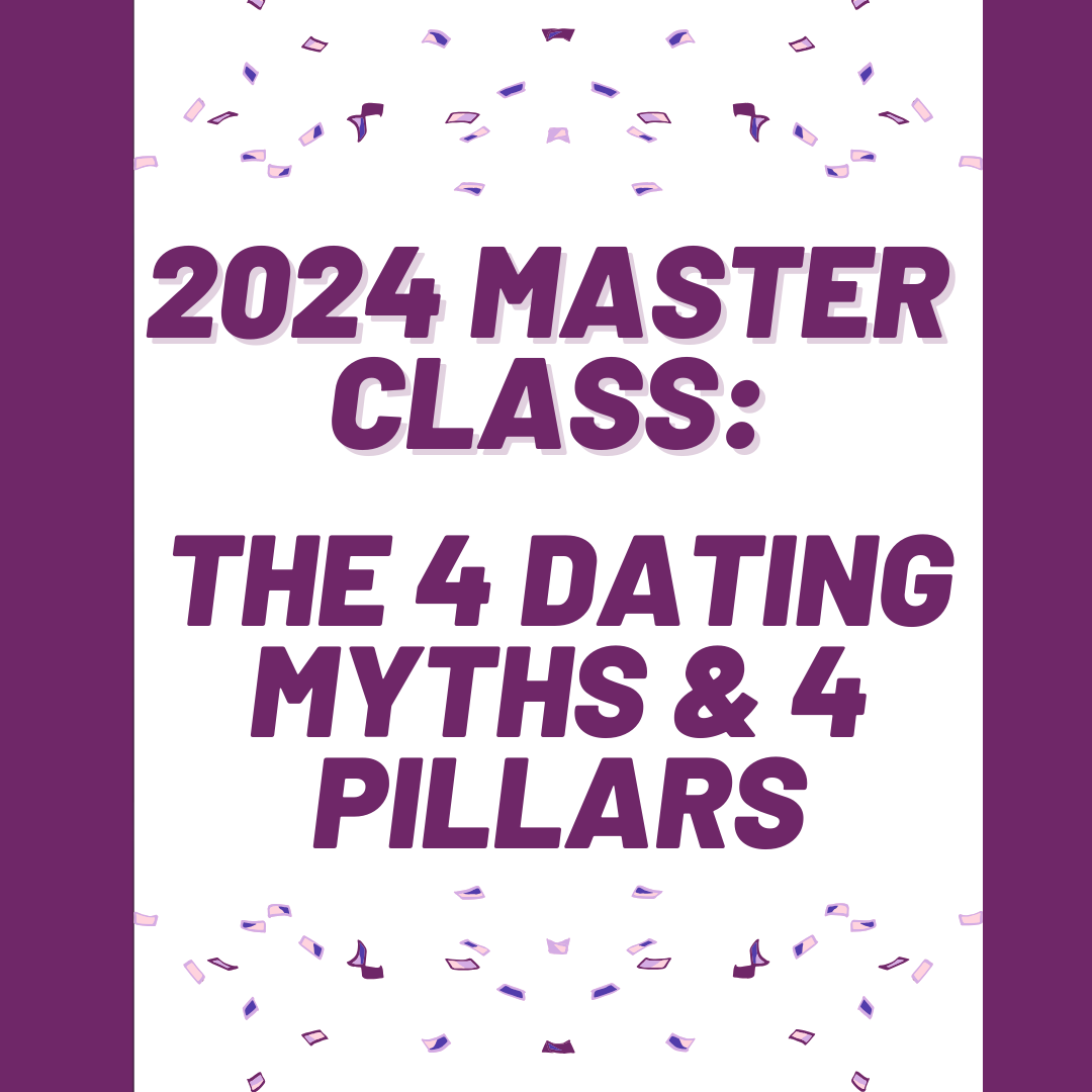 Master Class: The 4 Dating Myths & 4 Pillars - Damona Hoffman